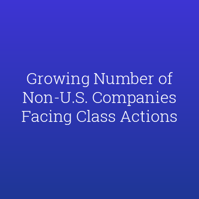 iss-scas-growing-number-of-non-us-companies-facing-class-actions | ISS