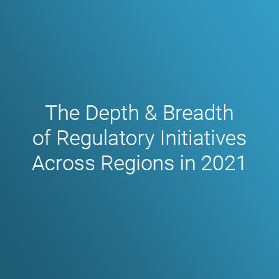 The Depth & Breadth of Regulatory Initiatives Across Regions in 2021 | ISS