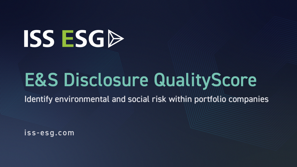 Environmental and Social Disclosure QualityScore | ISS